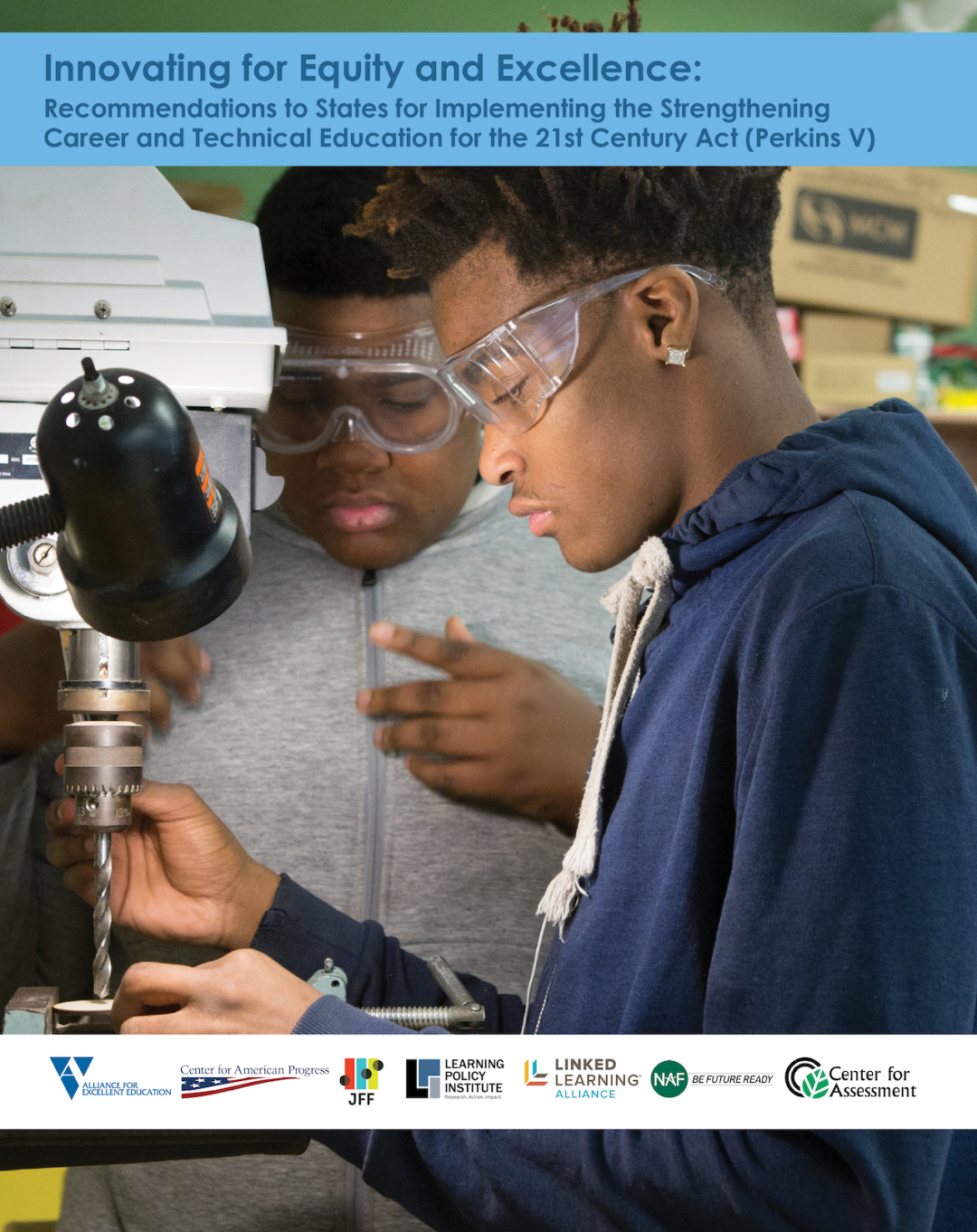 Innovating for Equity and Excellence: Perkins V Implementation ...