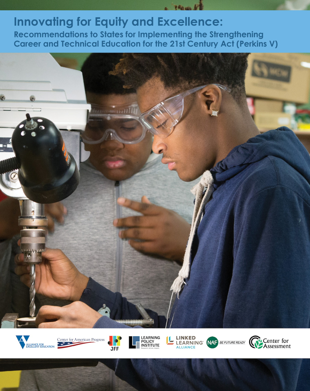Innovating for Equity and Excellence: Perkins V Implementation ...