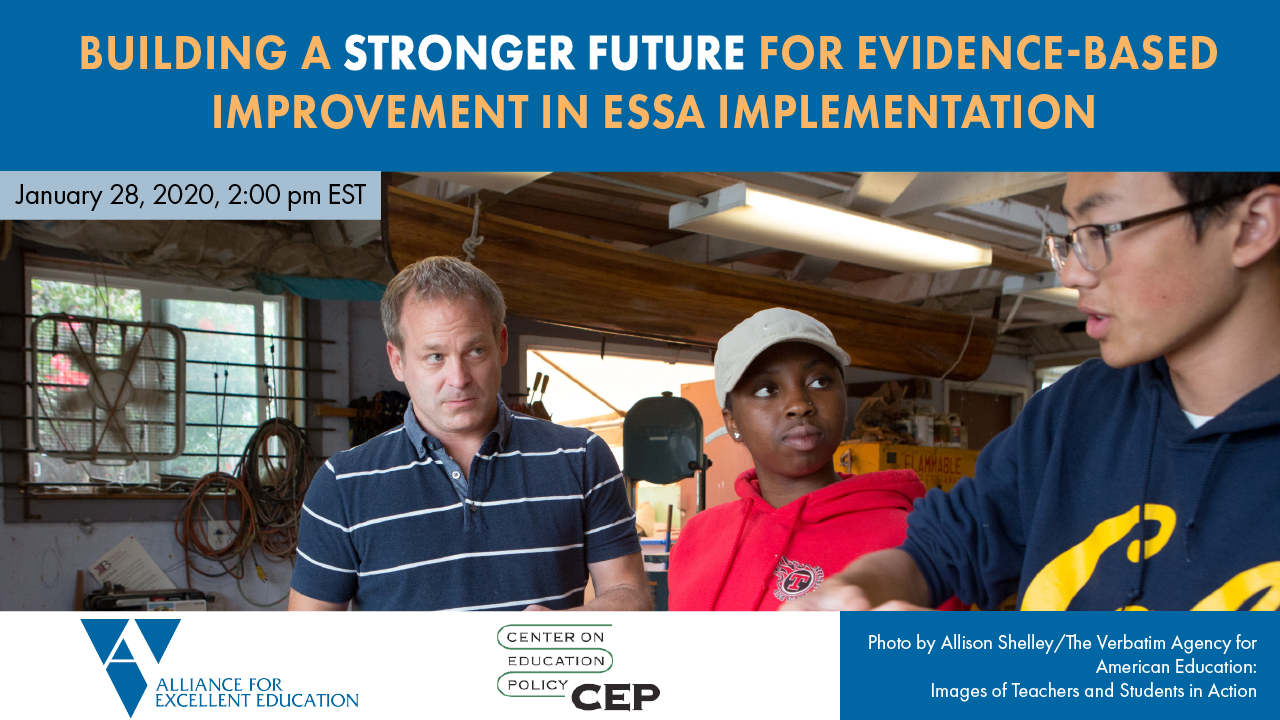 Building a Stronger Future for Evidence-Based Improvement in ESSA ...