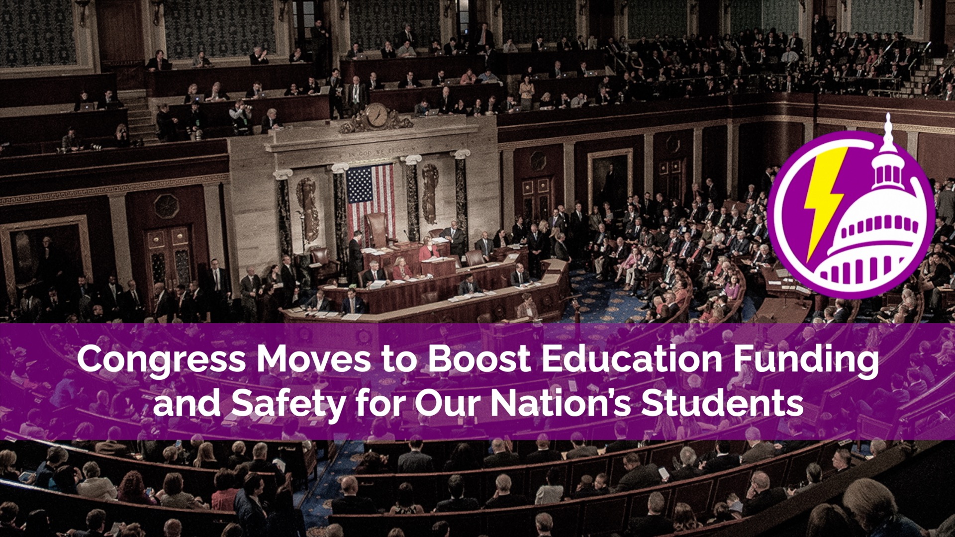 Congress Moves to Boost Education Funding and Safety for Our Nation’s ...